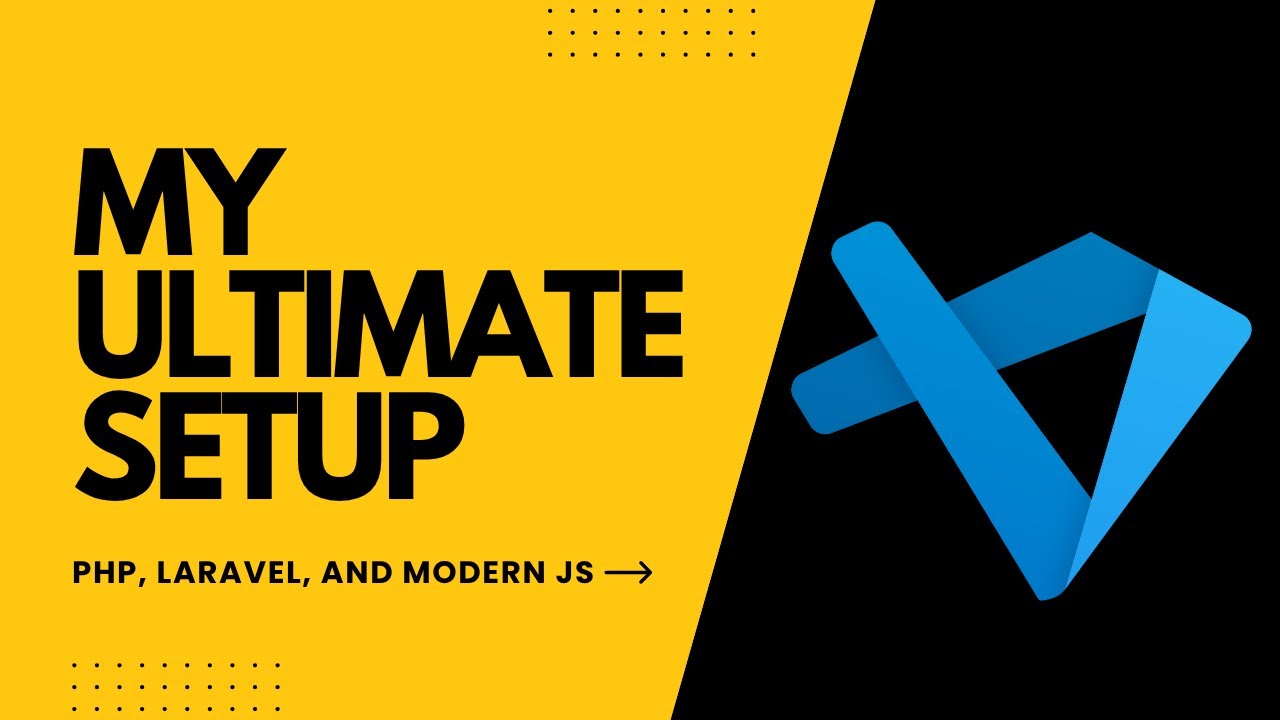 🤯 My Ultimate VS Code Setup for 2026: PHP, Laravel, and Modern JS Productivity
