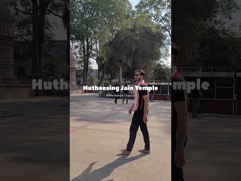 Hutheesing Jain Temple, Ahmedabad Gujarat #travel #travelvlog #gujarat #travelblogger #shorts