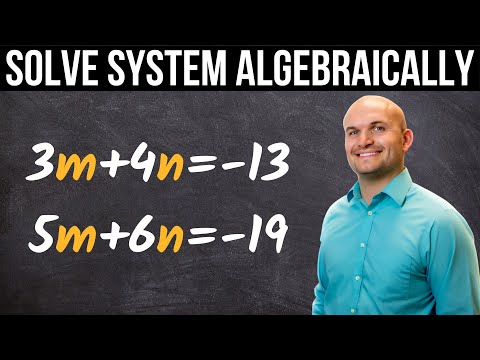 Solve a System of Linear Equations Algebraically Compilation