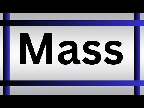 How To Pronounce Mass | What Is The Meaning Of Mass
