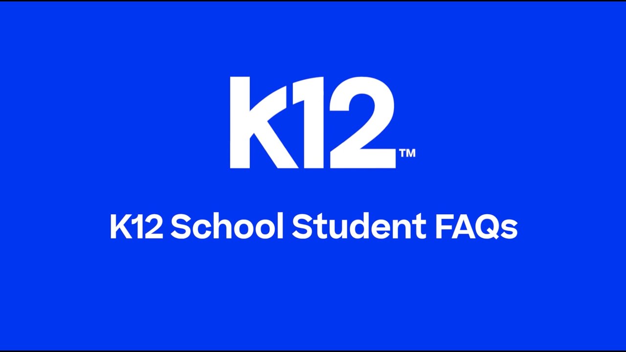 Student FAQs | K12
