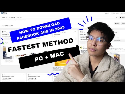 Fastest and Easiest Method To Download Facebook Ad Library Videos in 2023! (PC + MAC)