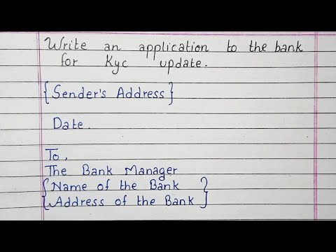 Write an application to the bank for Kyc update | Application