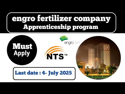 Engro fertilizer company Apprenticeship program 2025 / Apprenticeship program / engro jobs
