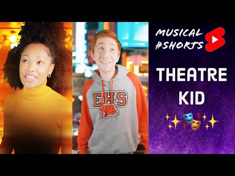 A ✨THEATRE KID✨ Mini-Musical feat. @swainmona @LaurenceBenjamin #shorts #theatre #theatrekid