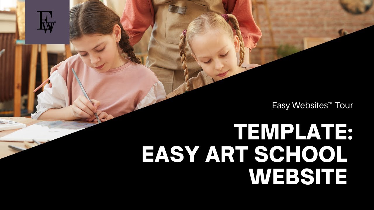 Easy Art School Website Template | Easy Websites™ Tour