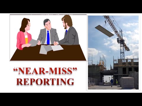 Basic Tips On Near-Miss Reporting