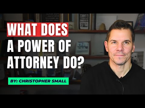 What does a Power of Attorney do?