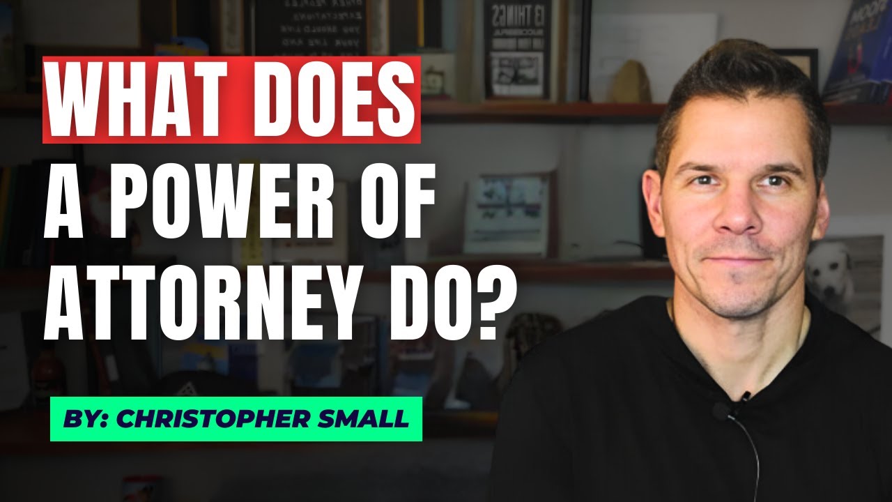 What does a Power of Attorney do?