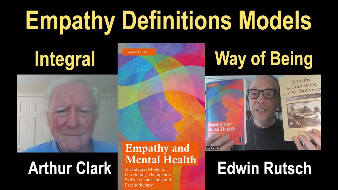 Empathy Definitions Models: Integral  and Way of Being