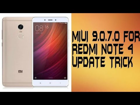 MIUI 9.0.7.0 for Redmi Note 4 (Update Trick)