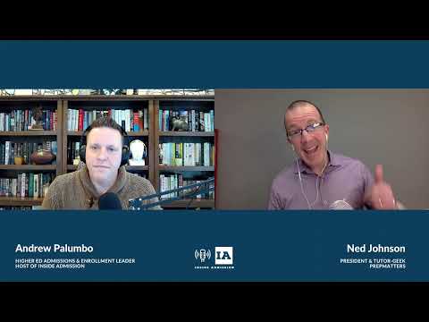 Inside Admission – Episode 7 – Ned Johnson – Parents’ Role in College ...