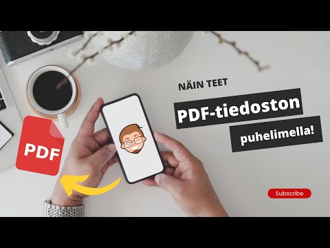 Näin teet PDF-tiedoston puhelimessasi