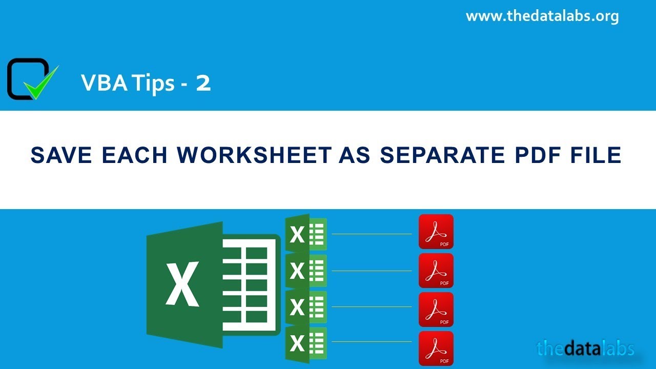 VBA Tips #2 - Save Each Worksheet as Separate PDF file