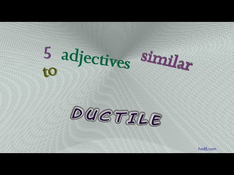 ductile - 5 adjectives which are synonym to ductile (sentence examples)