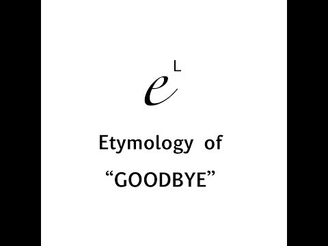 Etymology of goodbye