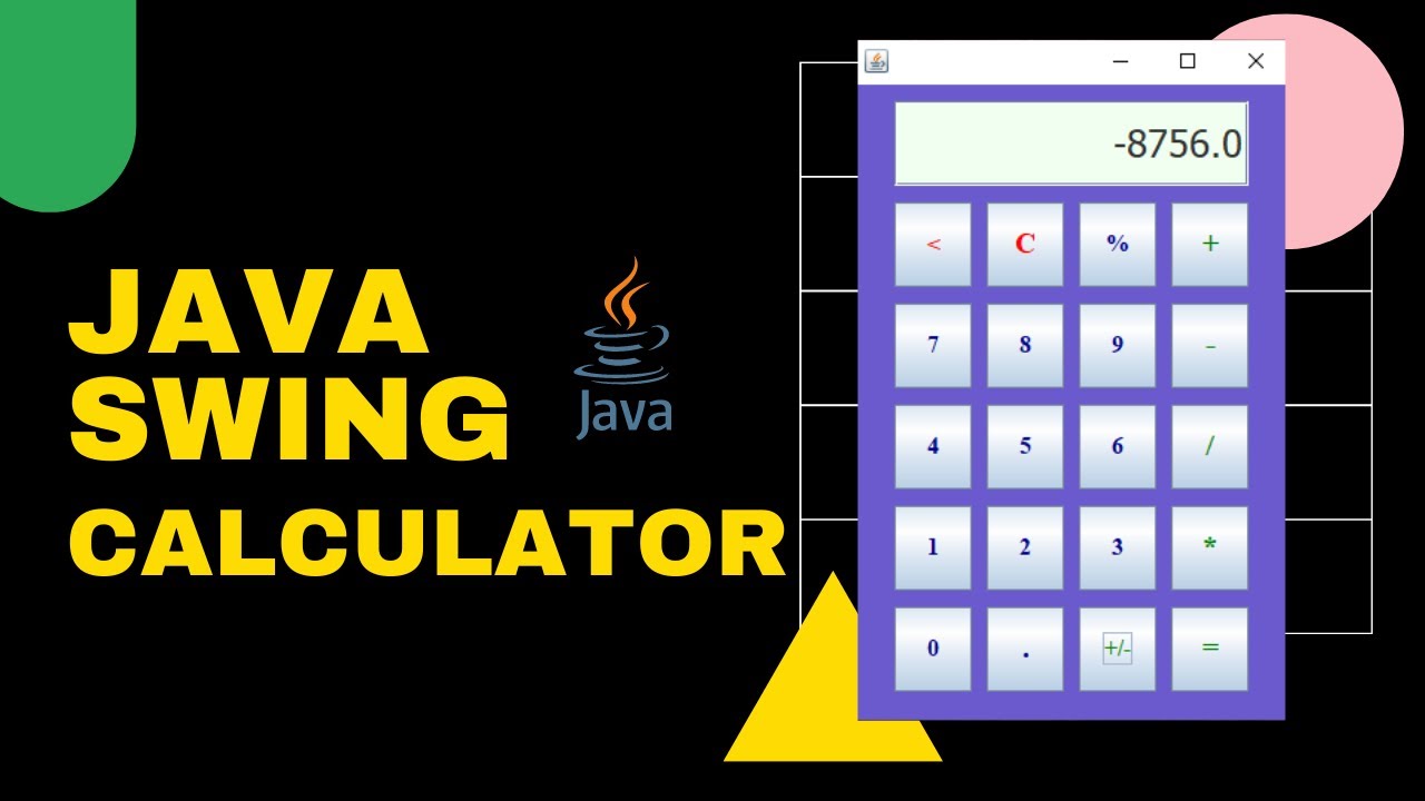 Java Swing : Build Calculator using java swing | Java GUI project
