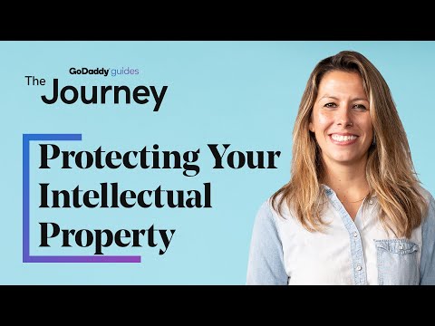 Tips for Protecting Your Business’s Intellectual Property | The Journey