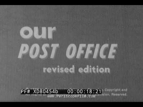 “ OUR POST OFFICE ” 1965 EDUCATIONAL FILM UNITED STATES POSTAL SERVICE MAILMAN AIR MAIL XD80454b