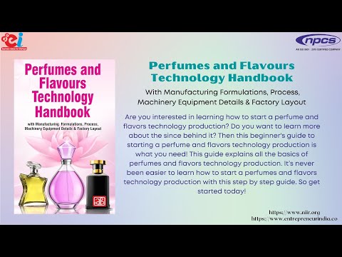 Perfumes and Flavours Technology Handbook with Manufacturing ...
