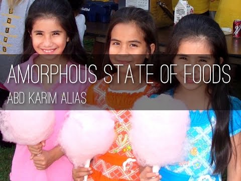 Amorphous Structure of Foods