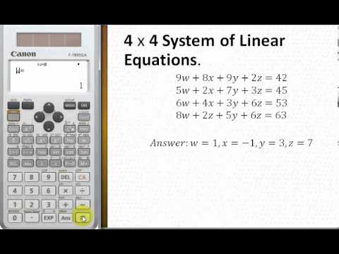 Solve 4 by 4 system of linear equations by Canon F-789SGA Scientific Calculator.