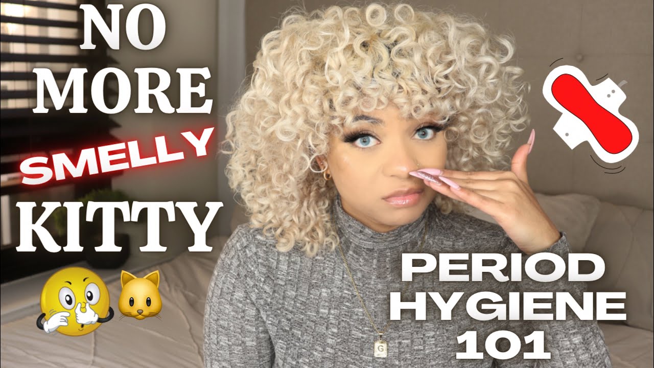 Feminine Hygiene 101 Tips to smell & feel good on your period | Beginner friendly!