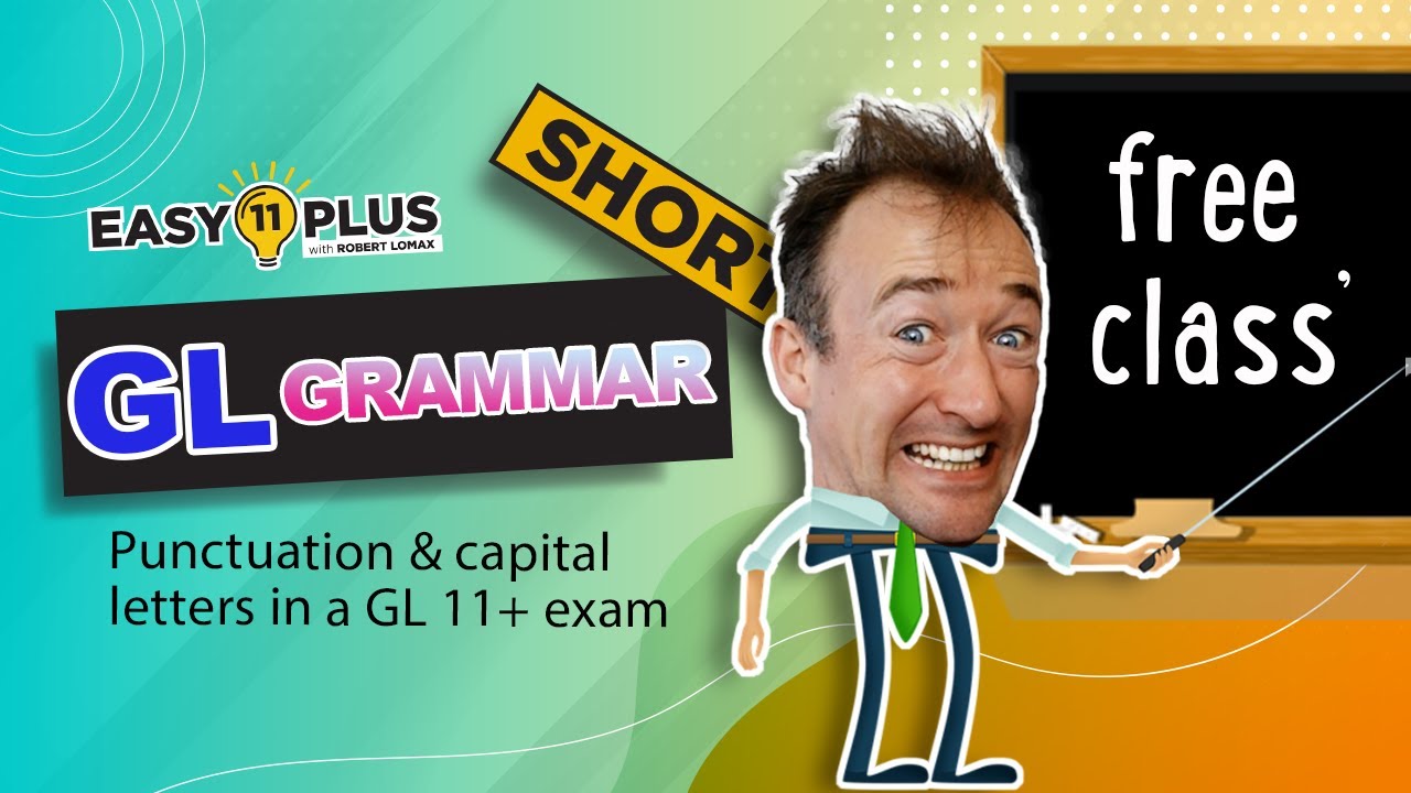 11+ English | GL-Style Grammar (Punctuation) | Easy 11 Plus SHORTS 44