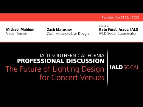 IALD SoCal: The Future of Lighting Design for Concert Venues