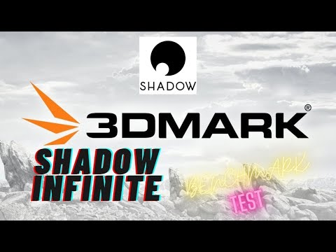 SHADOW INFINITE ! 3DMARK BENCHMARK TESTING ! Standard Test ! 4k Test ! Ray Tracing Test !