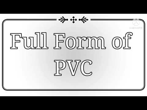 Full Form of PVC/What is Full From of PVC in English/PVC ki Full form Kya hoti hain.