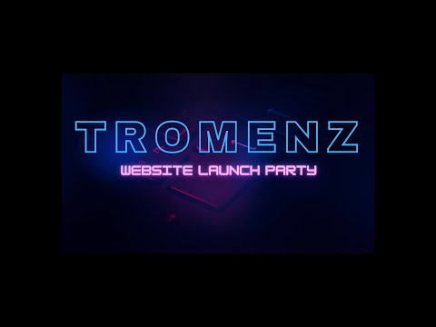 launch Party| New Website | Tromenz Learning