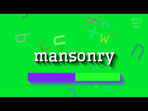 MANSONRY - HOW TO PRONOUNCE MANSONRY?