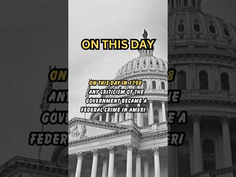 ON THIS DAY IN HISTORY The sedition act #history #shorts #americanhistory #knowledge #republicans