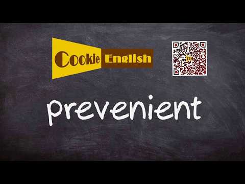 Prevenient Pronunciation, Paraphrase, Listen & Practice