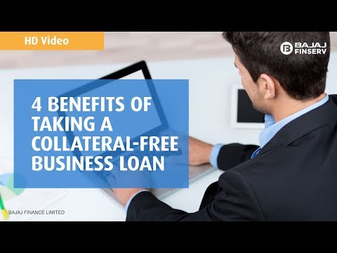 Benefits Of Collateral Free Business Loan – Loan Mortage