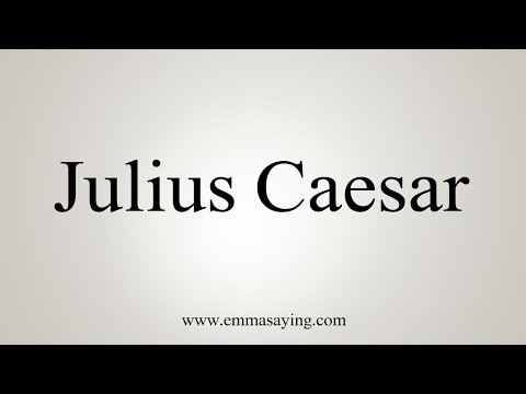 How To Say Julius Caesar