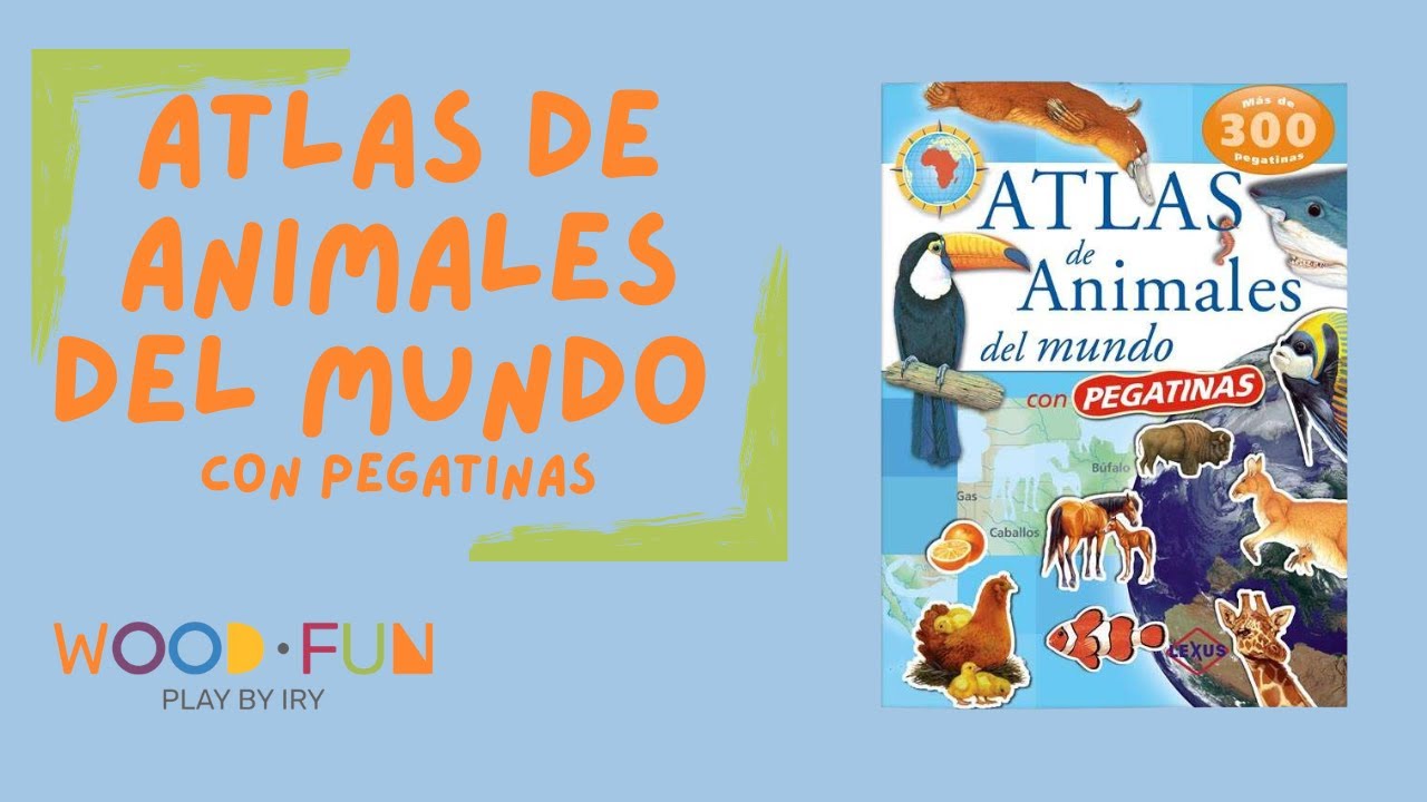 Atlas de Animales del mundo con pegatinas