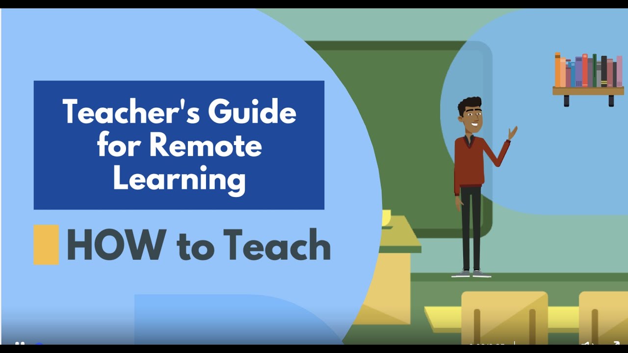 HOW: Teacher's Guide for Remote Learning During School Closures and Beyond