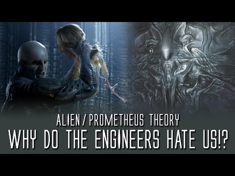 Why do the Engineers Hate Humanity!? - Alien/Prometheus Theory