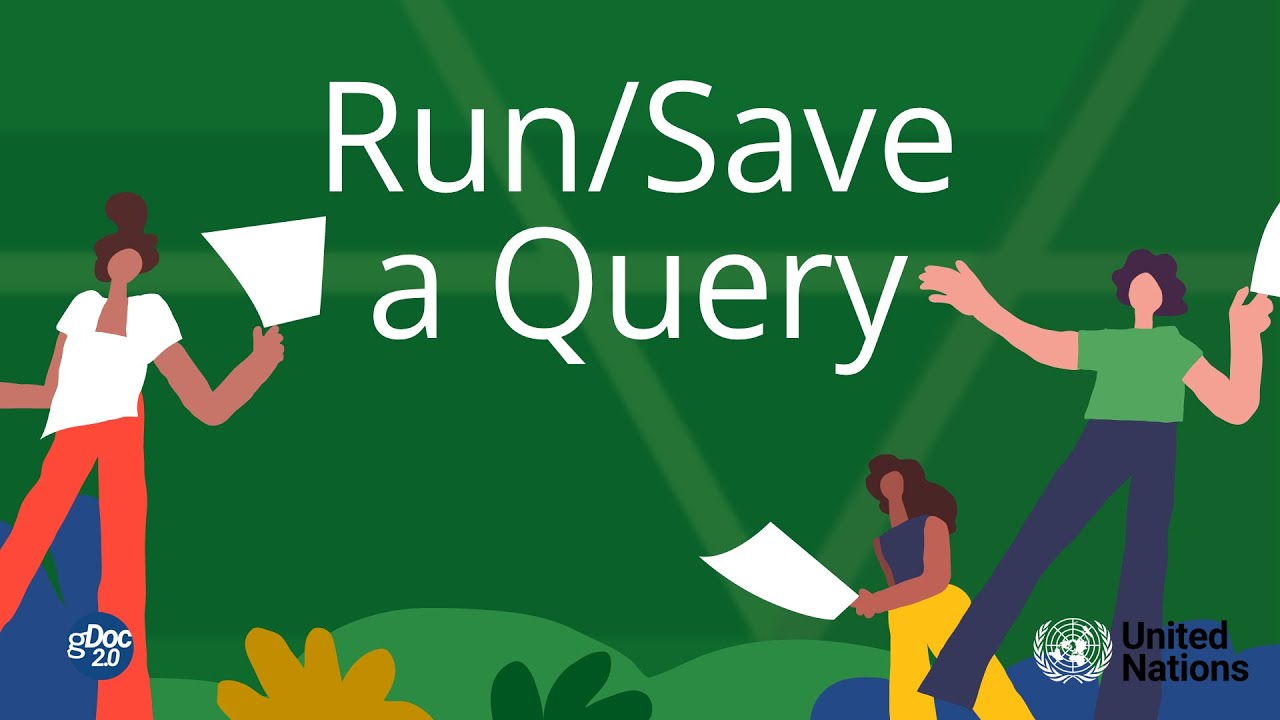 Quick Tutorial Run/Save a Query