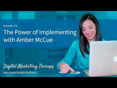 The Power of Implementing with Amber McCue | Ep 125