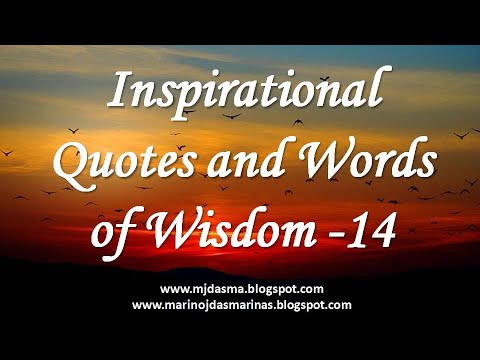 Inspirational Quotes and Words of Wisdom - 14