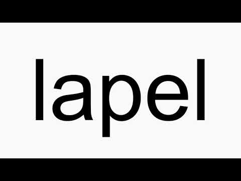 How to pronounce lapel