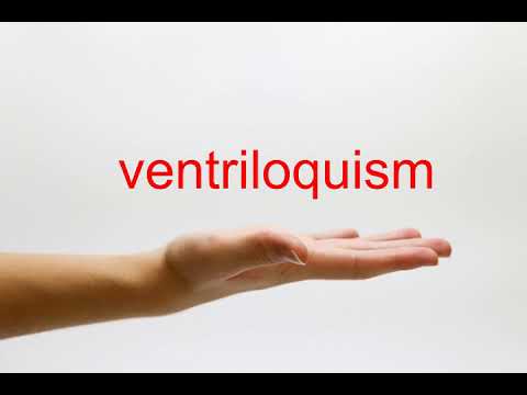 How to Pronounce ventriloquism - American English