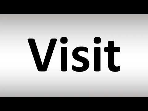 How to Pronounce Visit