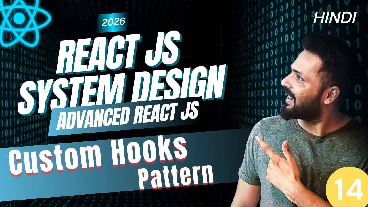React System Design #15 Custom Hooks Design Pattern in React