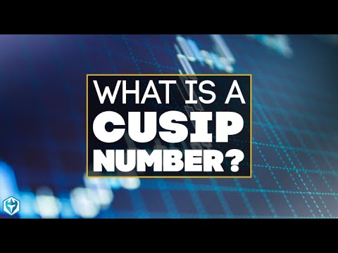CUSIP - A unique number assigned to stock or bond