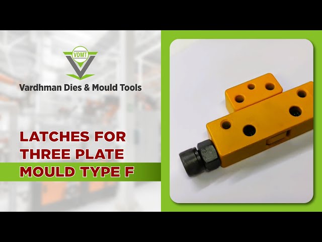 Mould Latches - Vardhman Latches for Three Plate Mould Manufacturer ...