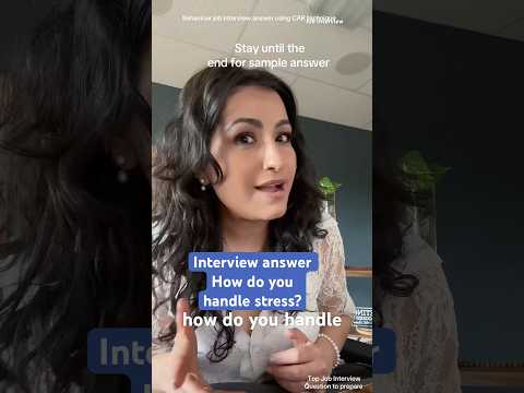Best Answer to “How Do You Handle Stress?” | Job Interview Tips #jobinterview